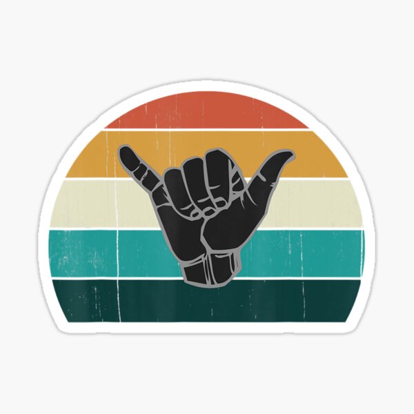 "Retro Shaka & Surf Sign Cool Vintage Surfer Surfing" Sticker for Sale ...