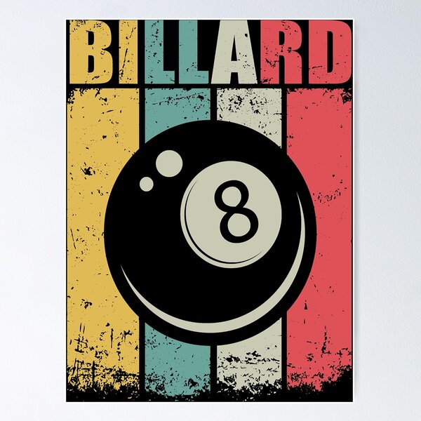 "8-ball pool billiards retro billiards Poolbilliard" Poster for Sale by ...