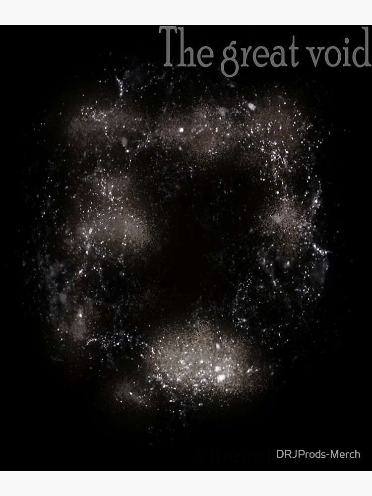"The great void" Poster for Sale by DRJProds-Merch | Redbubble