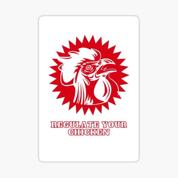 "Regulate-Your+Chicken Red" Sticker for Sale by mudie | Redbubble