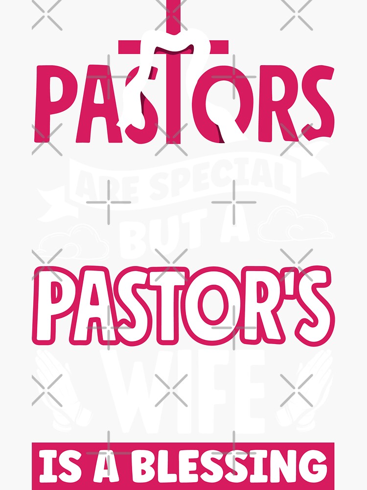 Pastor Appreciation Clergy Preacher Christian Pastors Wife Sticker