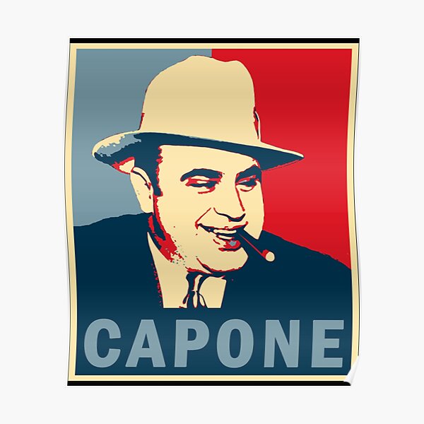 "Al Capone " Poster for Sale by RaccoonDes | Redbubble