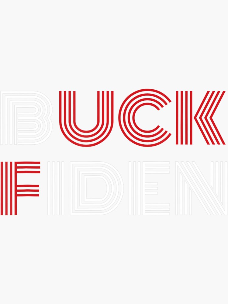 "Buck Fiden Anti Joe Biden Pro Trump Distressed" Sticker for Sale by ...