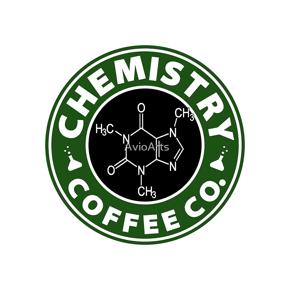"Chemistry Coffee Co. (Caffeine Molecule)" by AvioArts | Redbubble