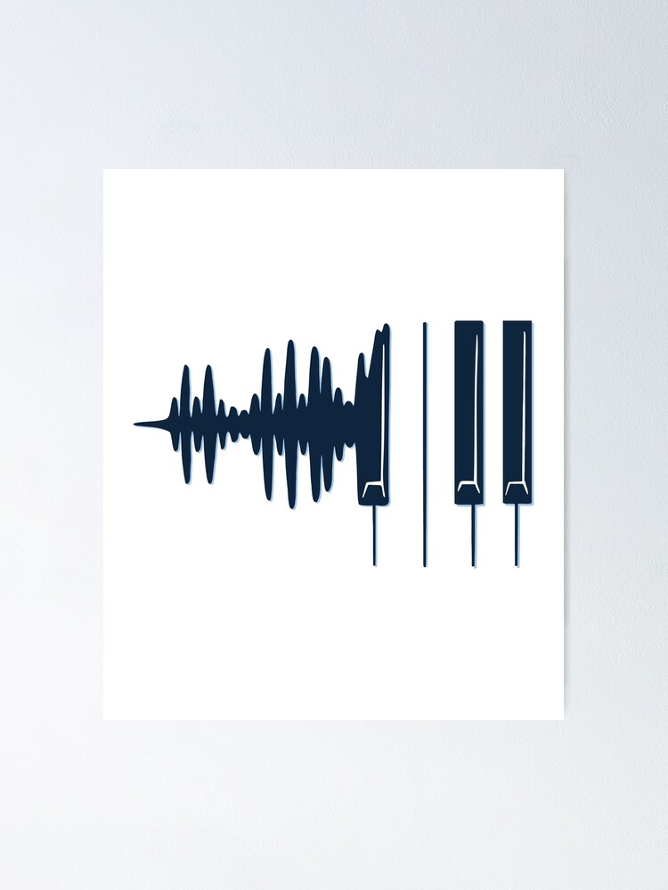 "Sound waves turn into piano keys" Poster for Sale by Rob-Son | Redbubble