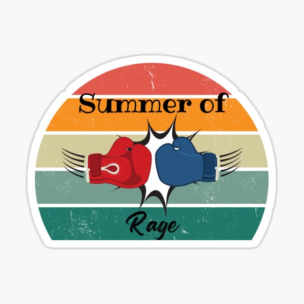 "Summer of Rage" Sticker for Sale by DaisyDesignMe | Redbubble