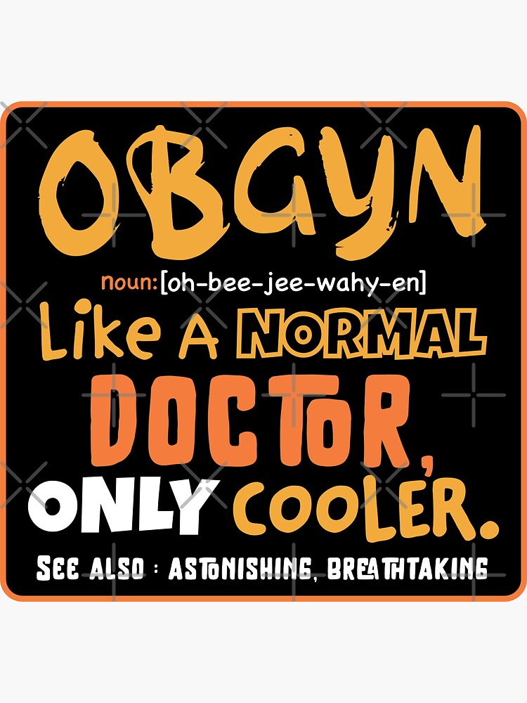 "Funny Obgyn definition Funny obstetrician gift, Obstetrician ...