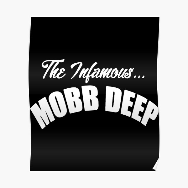 "Mobb Deep The Infamous Mobb Deep Summer " Poster for Sale by ...