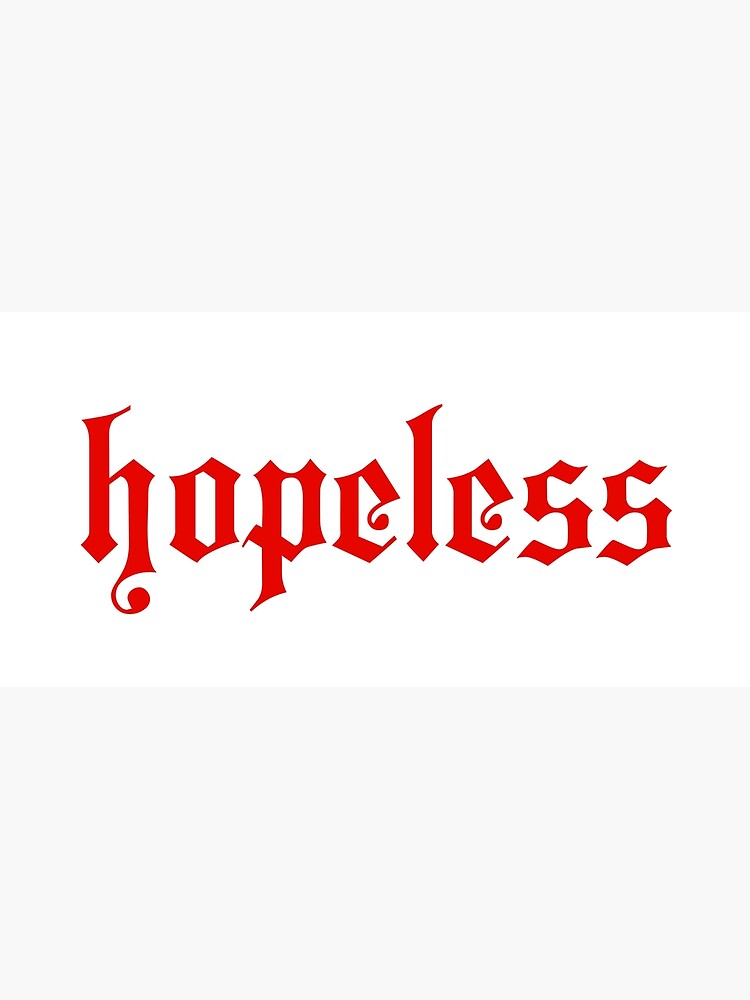 Hopeless Premium Matte Vertical Poster sold by Fernando Vicente | SKU ...