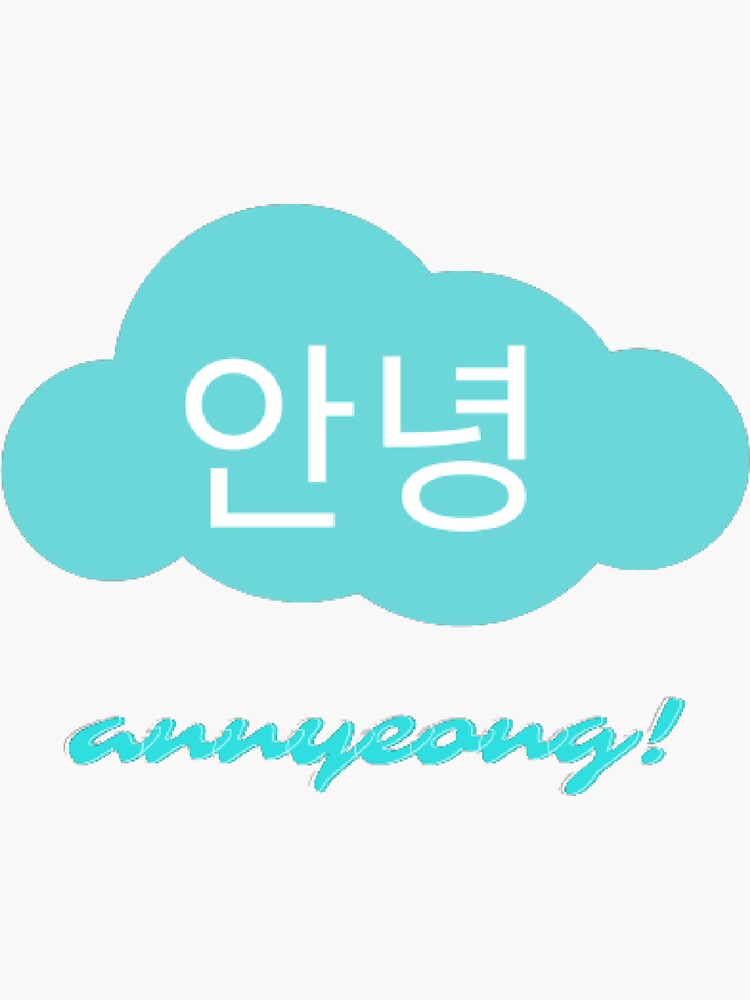 "Annyeong, hi in korean written in hangul - annyeong hi stickers ...