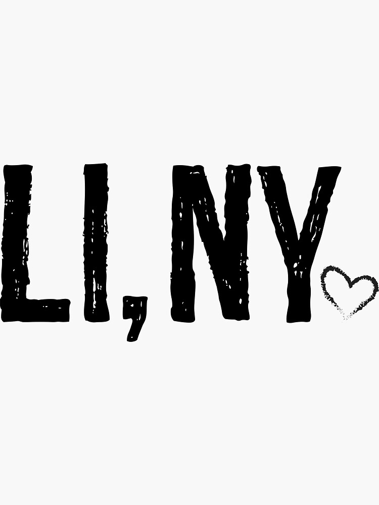 "LI, NY" Sticker for Sale by sarahscho | Redbubble