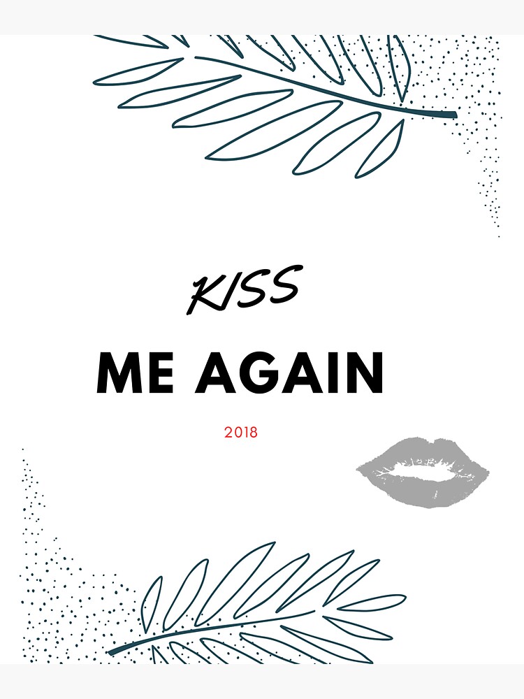 "reminds kiss me again" Sticker for Sale by roopyarts | Redbubble