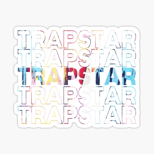 "Trapstar" Sticker for Sale by julieshopy | Redbubble