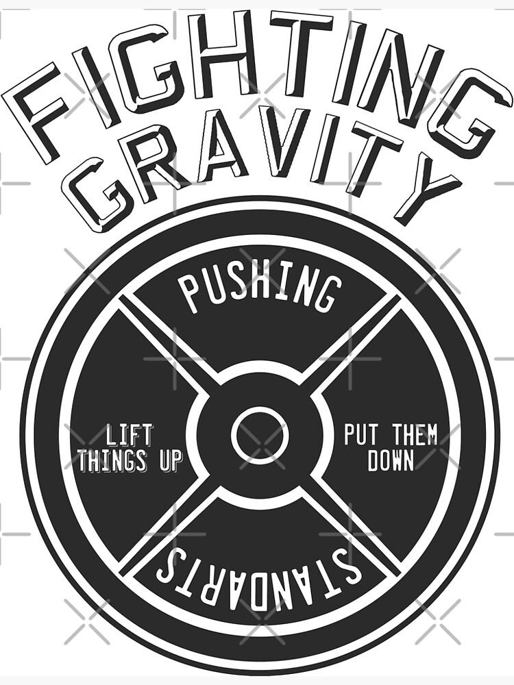 "Fighting gravity " Poster for Sale by Zoliro | Redbubble
