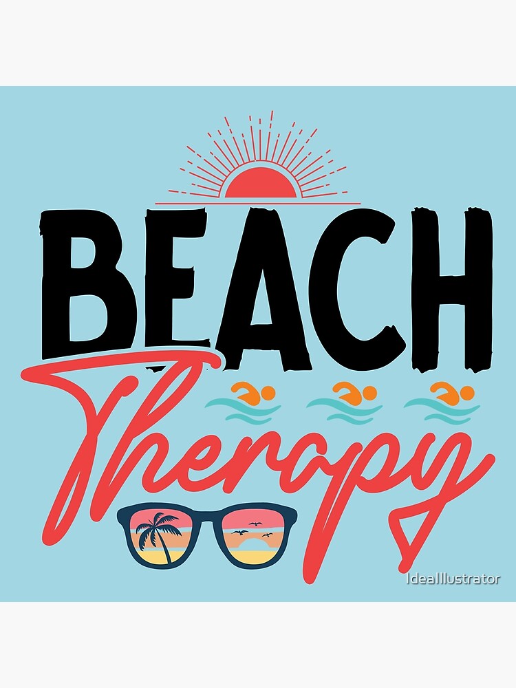 "Beach Therapy" Poster for Sale by IdeaIllustrator | Redbubble