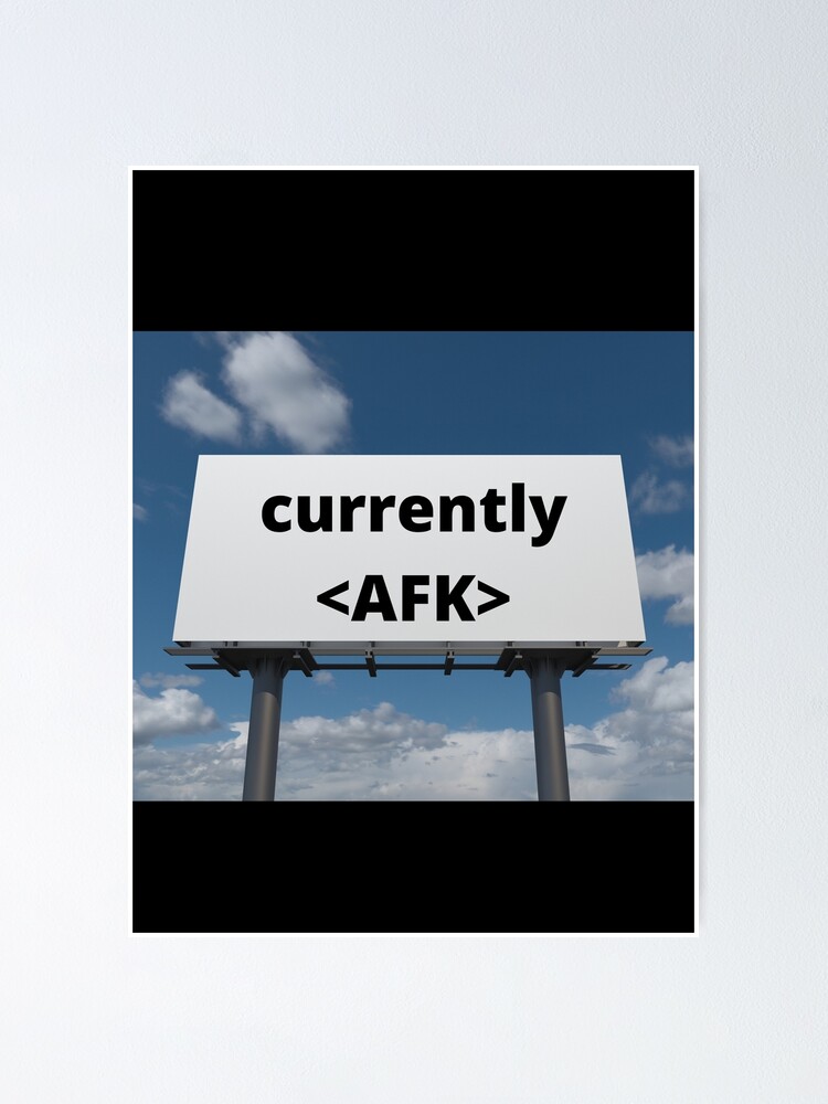 Póster «"actualmente AFK" lejos del diseño del teclado» de Kopana ...
