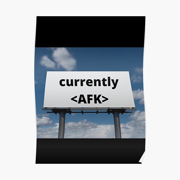Póster «"actualmente AFK" lejos del diseño del teclado» de Kopana ...