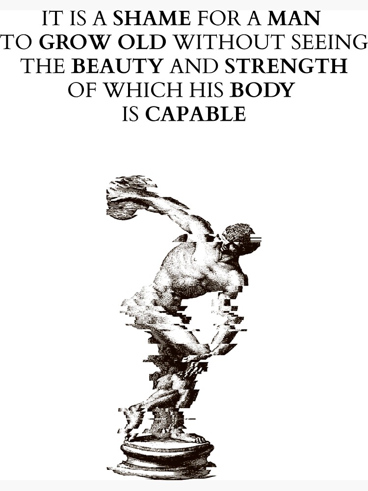 "It is a shame for a man to grow old without seeing the beauty and ...