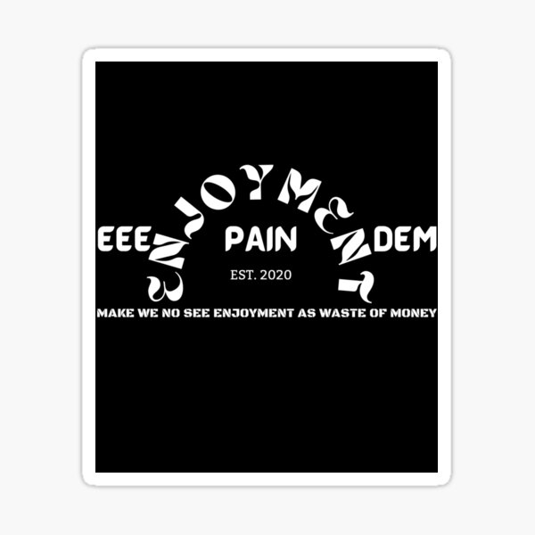 "ENJOYMENT-SPENDING MONEY VACATION" Sticker for Sale by HomeFixCorp ...