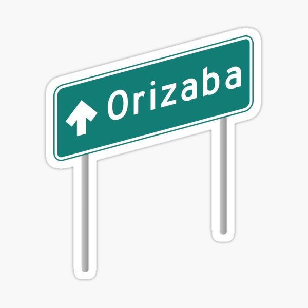 "Orizaba" Sticker for Sale by WordsMaps | Redbubble