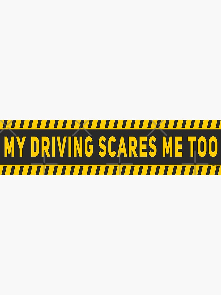"Bad Driver Awareness Sticker" Sticker for Sale by BCSMdesigns | Redbubble