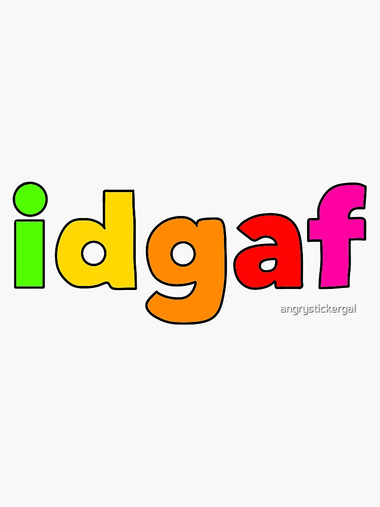"idgaf" Sticker for Sale by angrystickergal | Redbubble