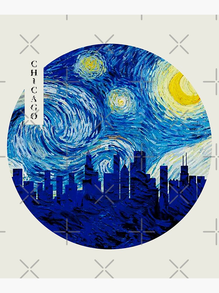 "Chicago Starry Night Van Gogh Circle" Poster for Sale by SDPradeep ...