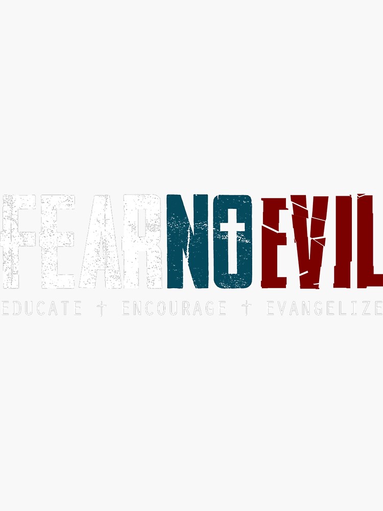 "Fear No Evil Logo (Invert)" Sticker for Sale by FNEMinistries | Redbubble