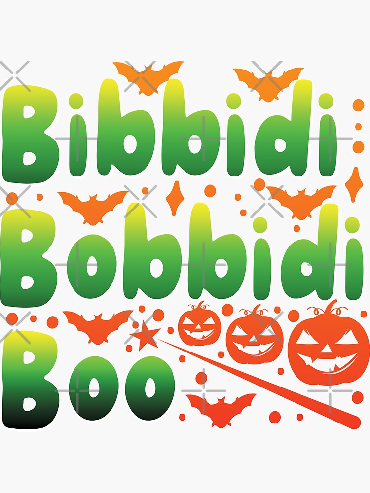 "BIBBIDI BOBBIDI BOO HALLOWEEN" Sticker for Sale by lukas69graphic ...