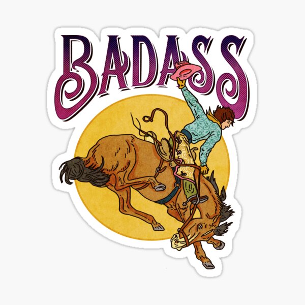 "RIGHTEOUS RODEO Badass" Sticker for Sale by rorabeenie | Redbubble