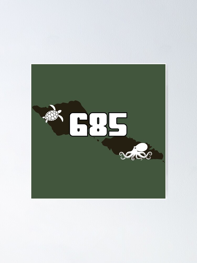 "685 Samoa" Poster for Sale by PolyMicroMela | Redbubble