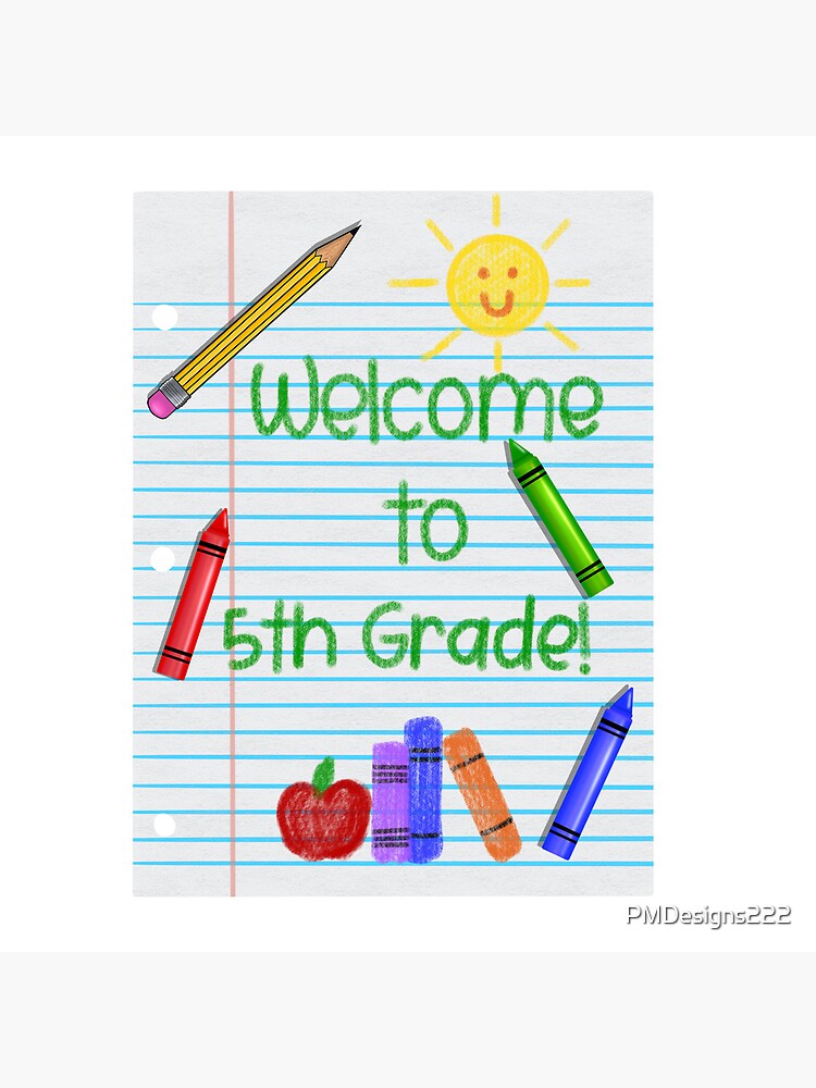 "Welcome to 5th grade" Poster for Sale by PMDesigns222 | Redbubble