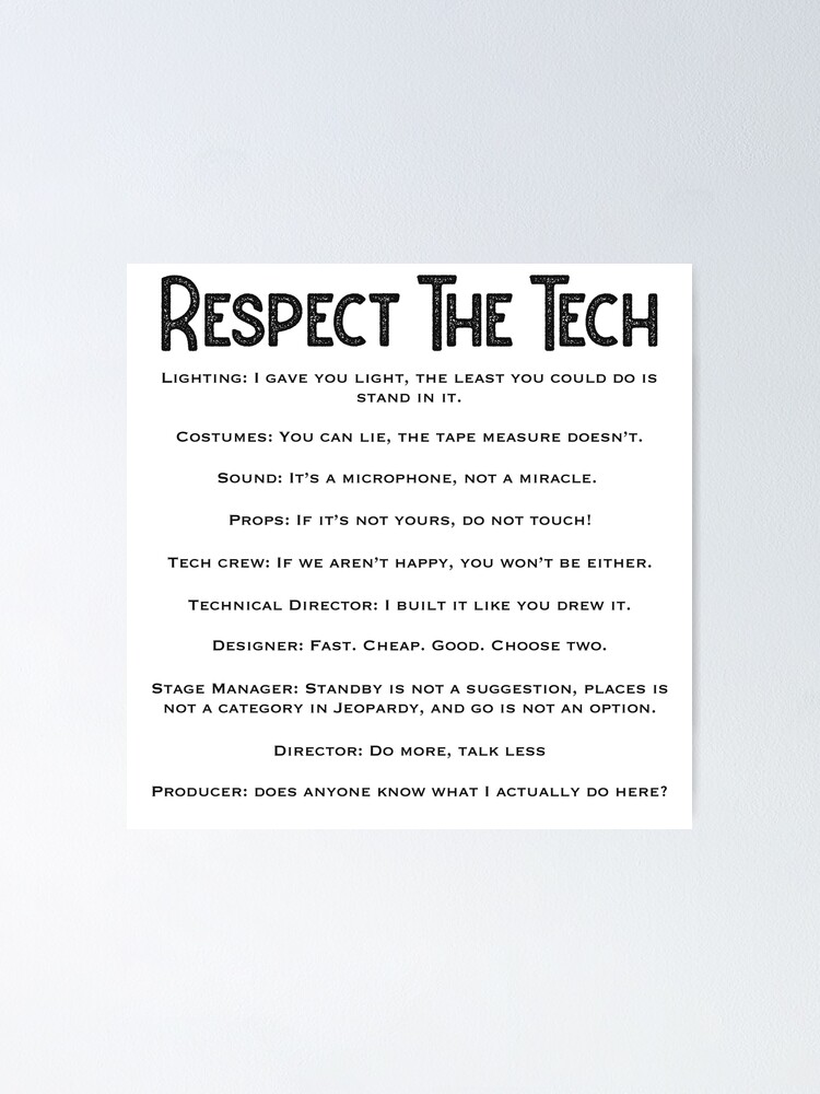 "Respect The Tech" Poster for Sale by swilmer | Redbubble