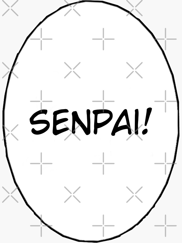 "Senpai! | Manga Speech Bubble" Sticker for Sale by PopUpShirt | Redbubble