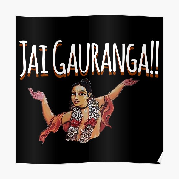 "Jai Gauranga | Iskcon Vrindavan Krishna Gaura Hari " Poster for Sale ...