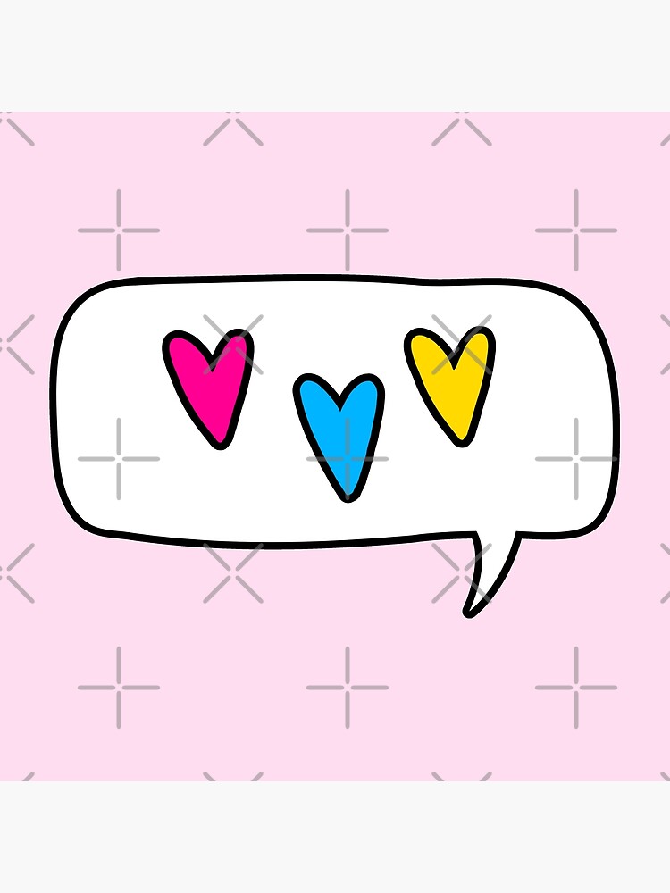 "Subtle Pan Pride Flag Hearts Speech Bubble" Poster for Sale by b3y0u ...