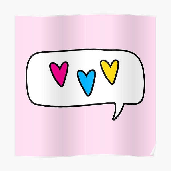 "Subtle Pan Pride Flag Hearts Speech Bubble" Poster for Sale by b3y0u ...