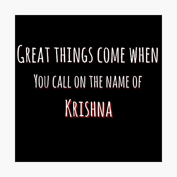 "Krishna quote vrindavan Iskcon Krishna prabhupada " Photographic Print ...