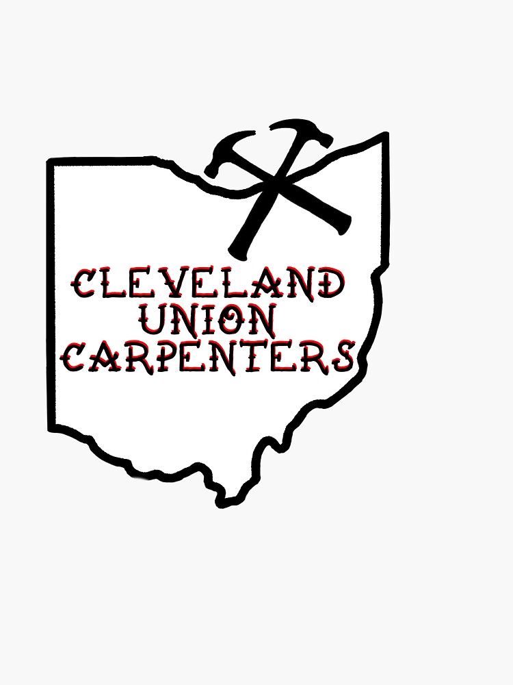 "Cleveland Union Carpenters sticker " Sticker for Sale by Jmurphy216 ...
