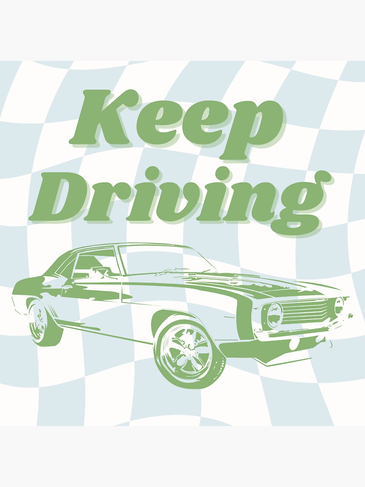 "Keep Driving HS Sticker" Sticker for Sale by Molly-Grace135 | Redbubble