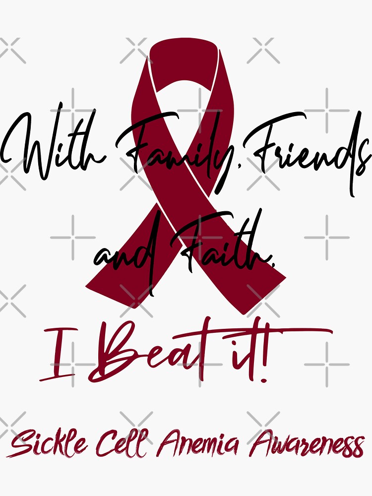 "Sickle Cell Anemia Warrior - With Family, Friends, and Faith - I BEAT ...