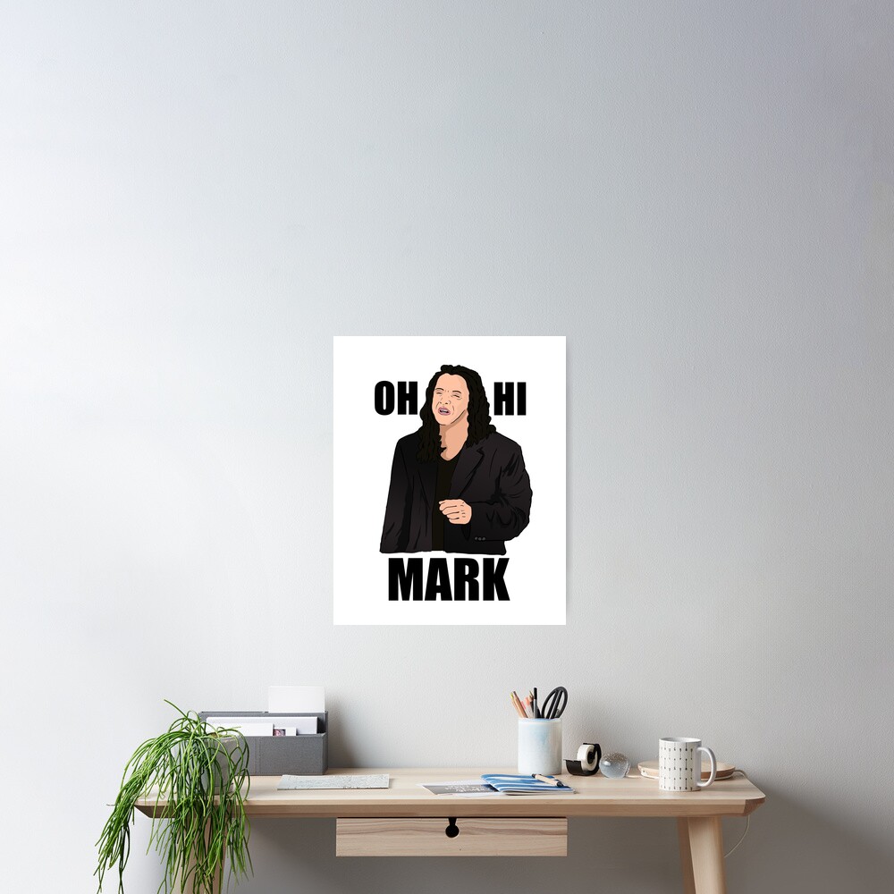 "The Room - Oh Hi Mark" Poster by Barnyardy | Redbubble