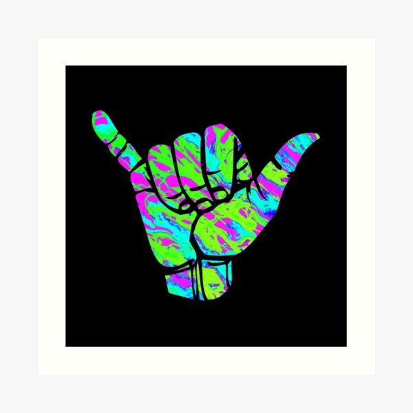 Shaka Sign Wall Art | Redbubble