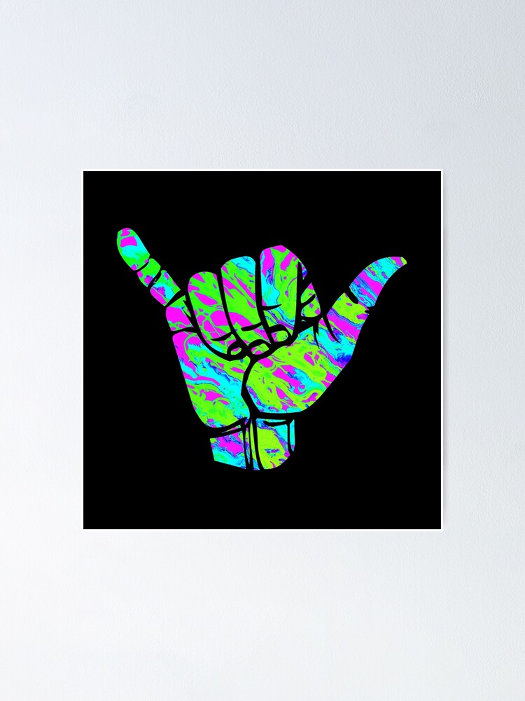 "Shaka Design" Poster for Sale by warddt | Redbubble