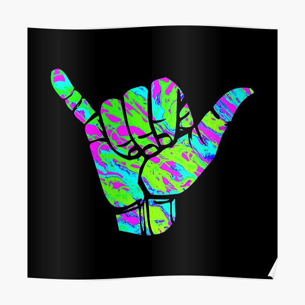 "Shaka Design" Poster for Sale by warddt | Redbubble