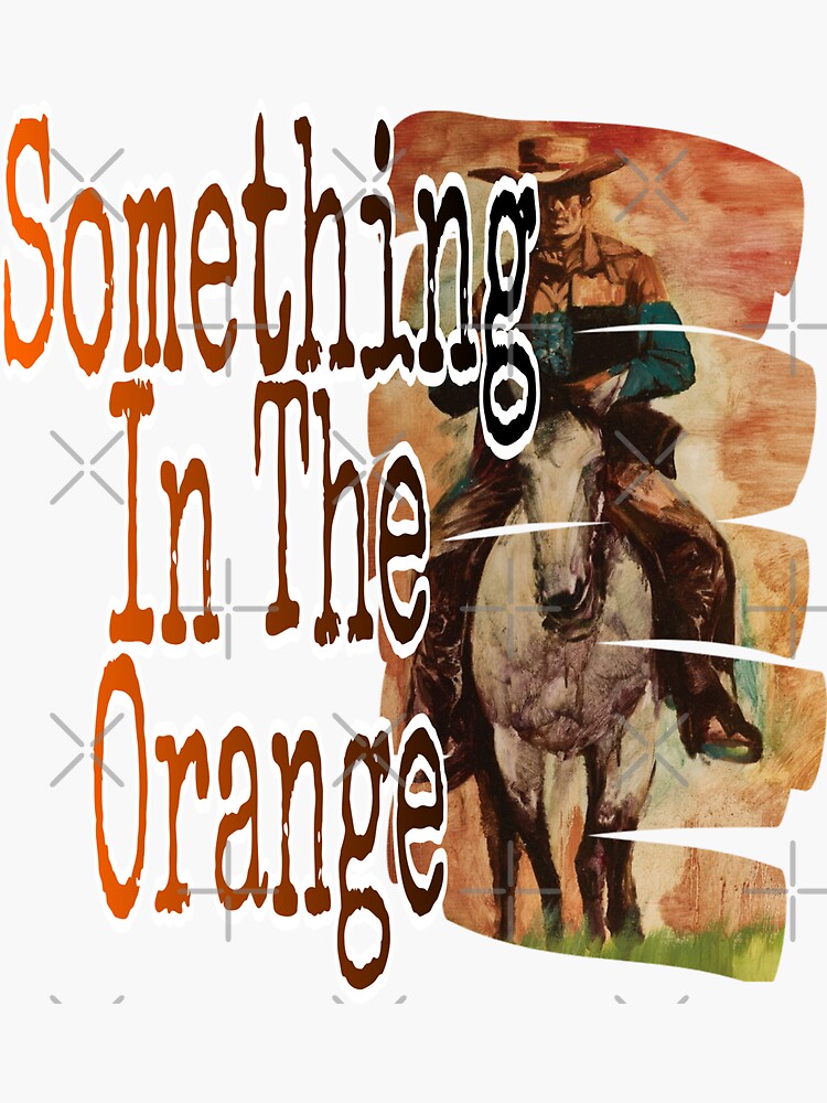 "Zach Bryan Something In The Orange" Sticker for Sale by Pearlaura | Redbubble