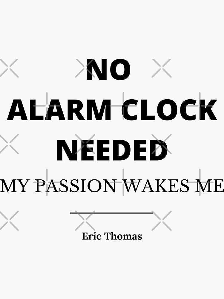Motivational Alarm Clock Quotes