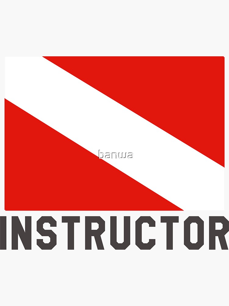 "Scuba Diving Instructor" Sticker for Sale by banwa | Redbubble