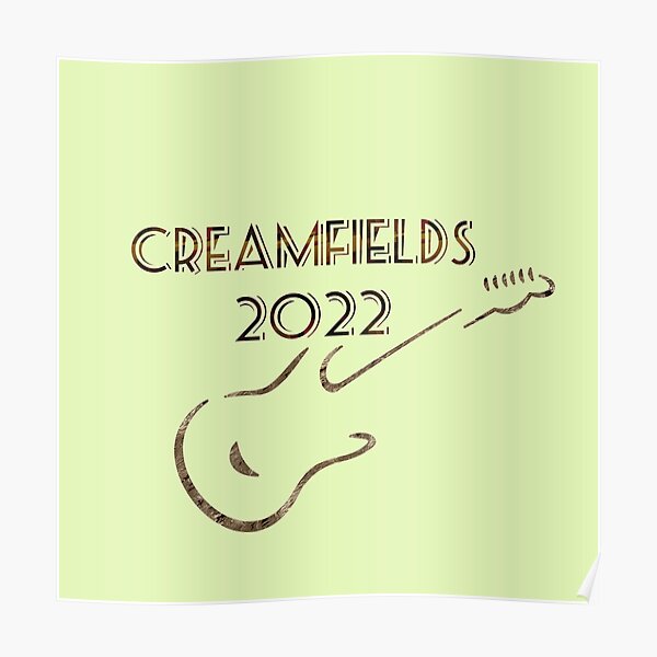 " CREAMFIELDS 2022 " Poster for Sale by karampal | Redbubble