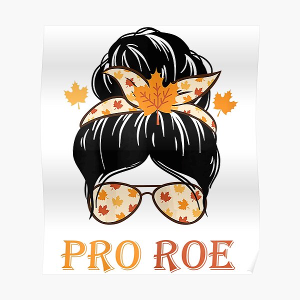 "Womens pro roe 1973 Cute Messy Bun Feminist Pro Choice Womens Right ...